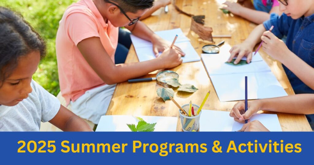 2025 Summer Programs & Activities – Pawtucket School Department