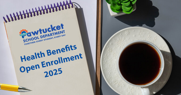 Health Benefits Open Enrollment Starts July 1st – Pawtucket School ...